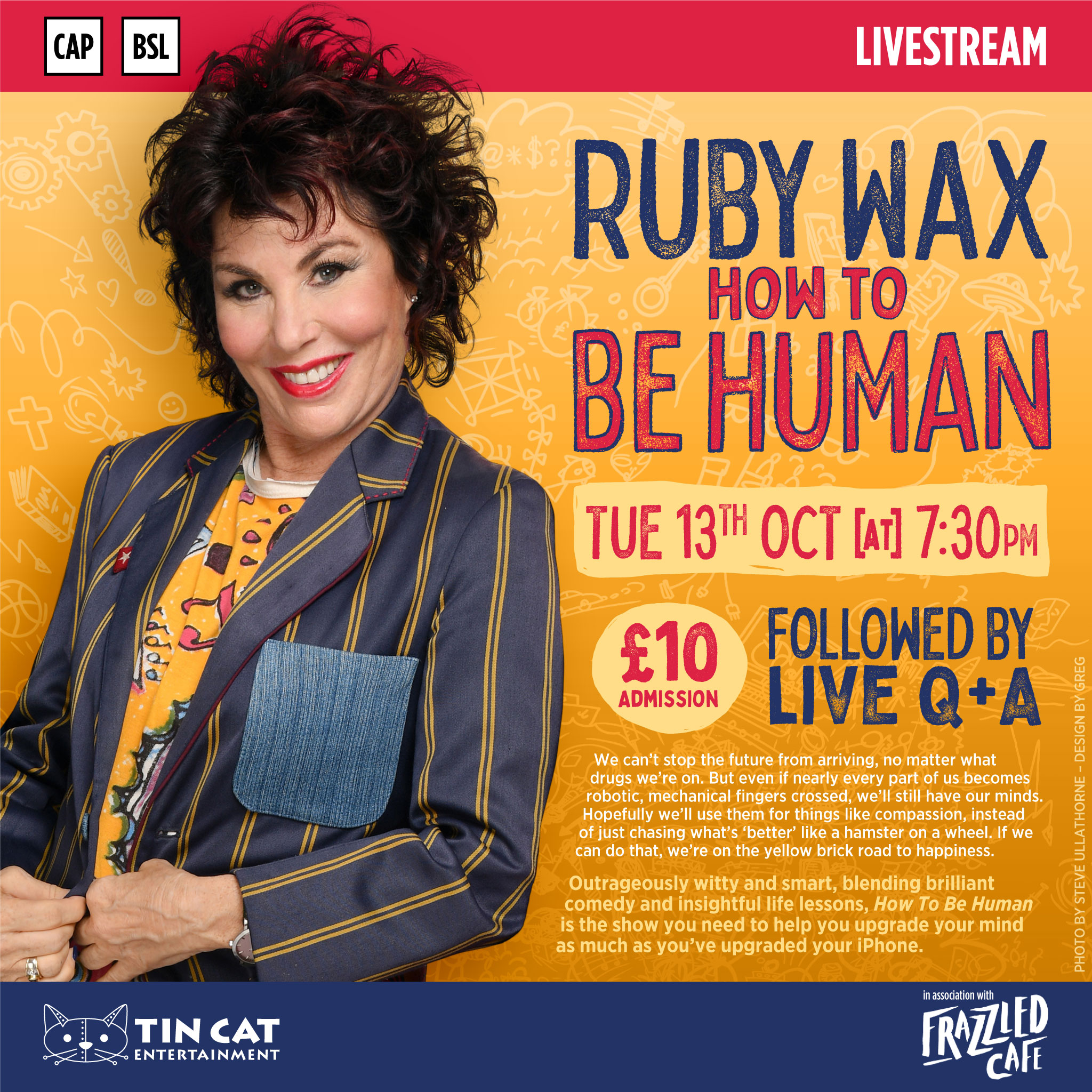 Ruby Wax: How to be Human Live Stream
